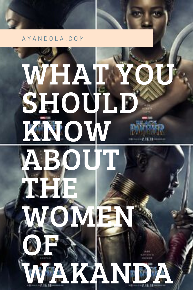 THE WOMEN OF WAKANDA - Ayandola's Pen