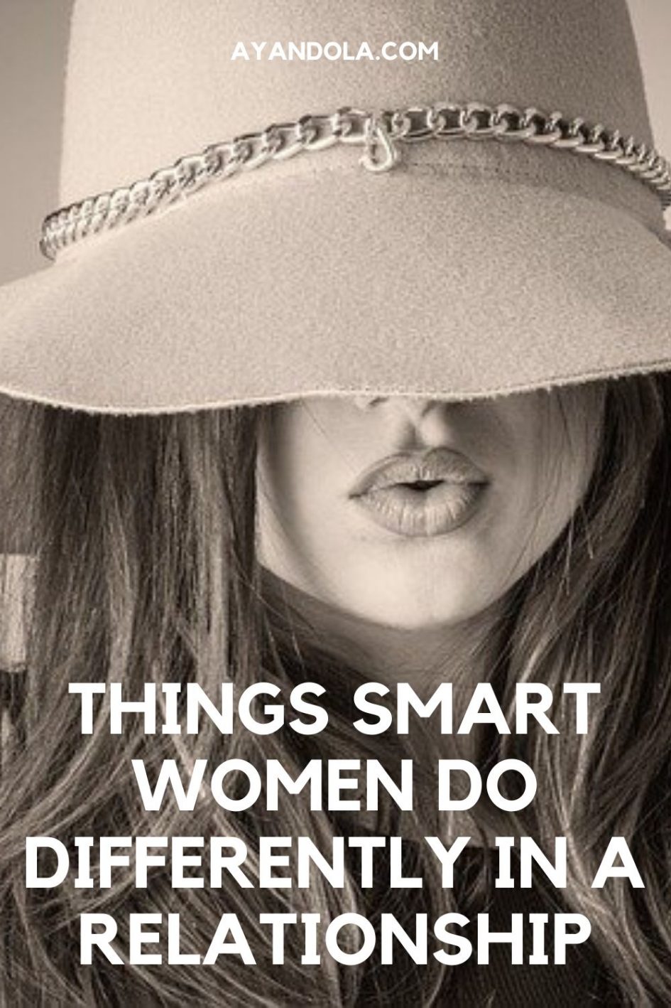 Things Smart Women Do Differently in a Relationship - Ayandola's Pen