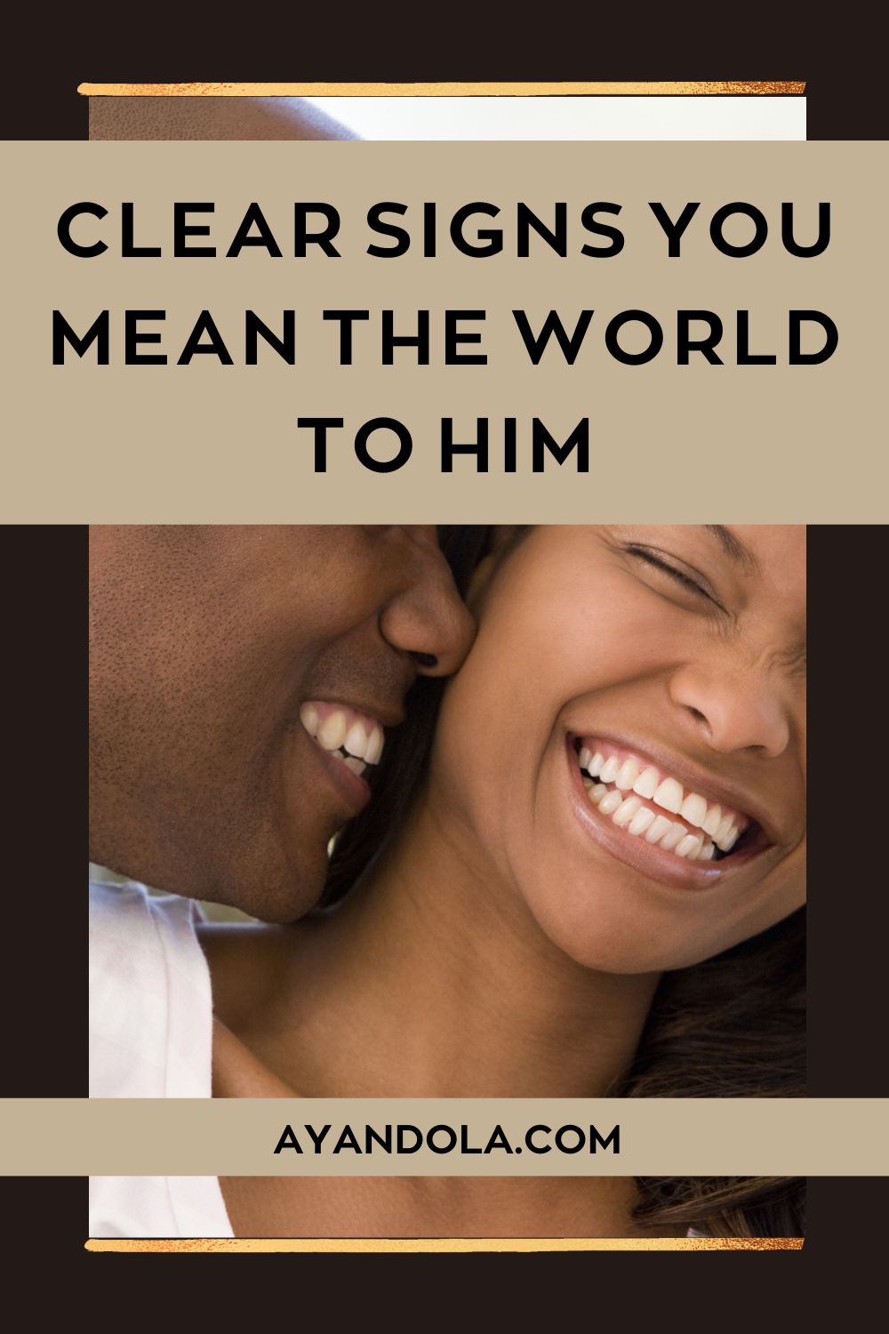 13 Obvious Signs You Mean the World to Him